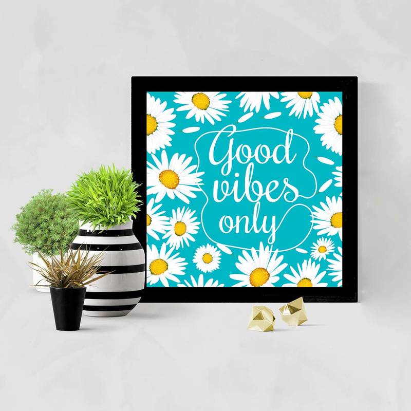 Good vibes only Pattern Black Framed Wall Hanging Art Print for Office ...