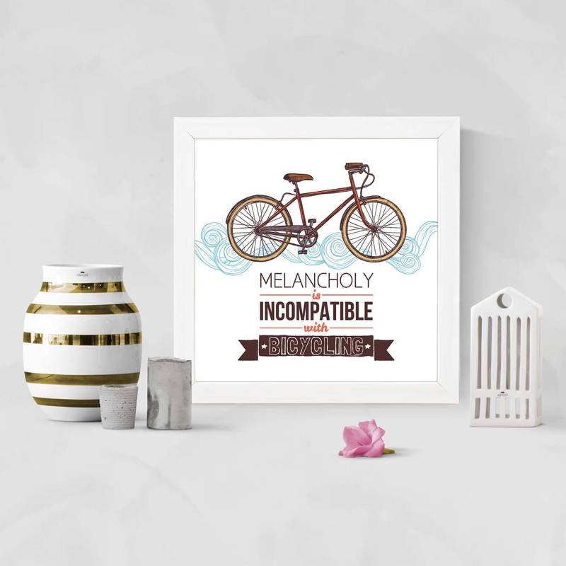 Melancholy is incompatible with Bicycling Motivational White Framed ...