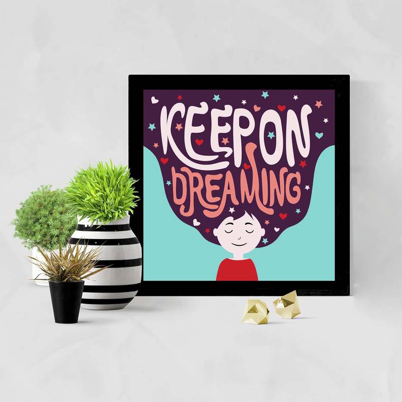 Keep on Dreaming Humour Black Framed Wall Hanging Art Print for Office ...