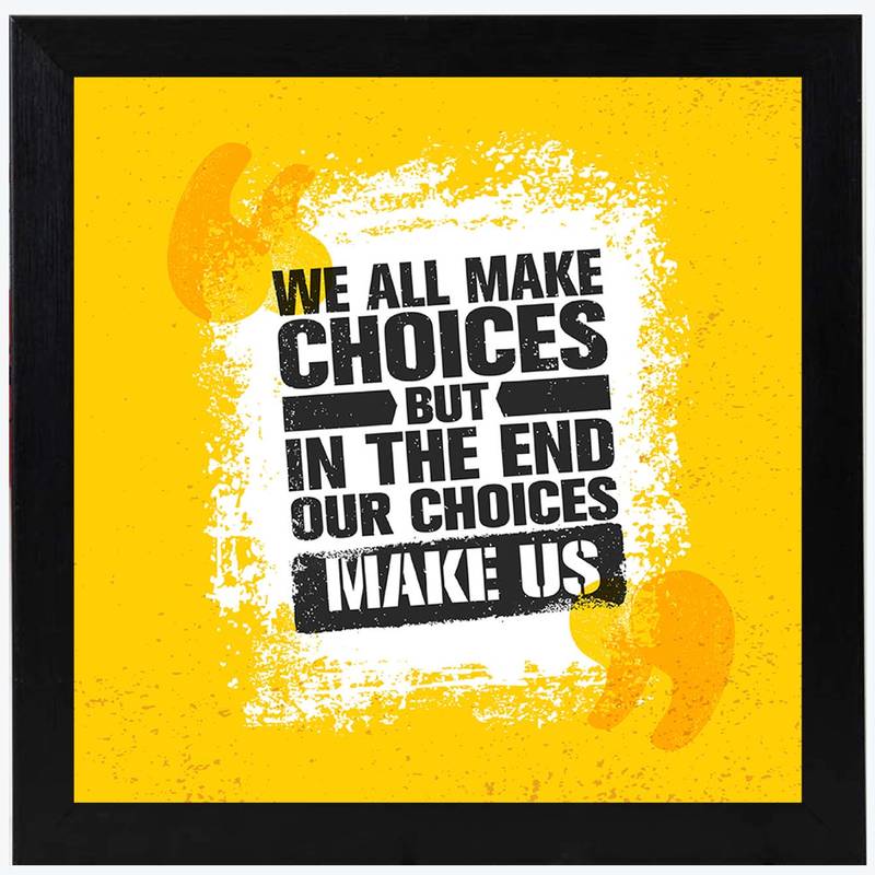 Make Choice Humour Black Framed Wall Hanging Art Print for Office Home ...